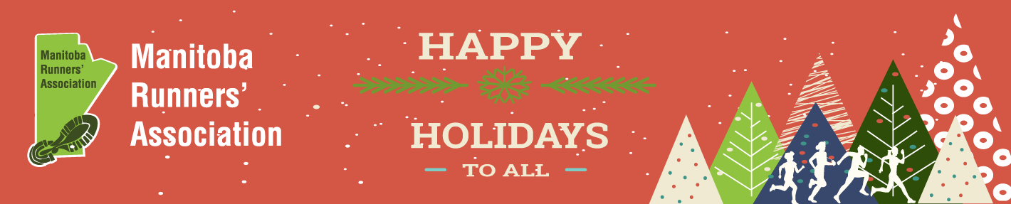 MRAheadersliderhappyholidaysB – Manitoba Runners' Association